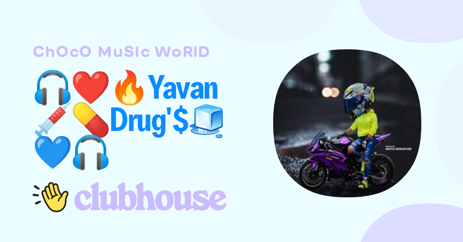 🎧 ️🔥Yavan💉💊Drug'$🧊💙🎧 - ChOcO MuSIc WoRlD