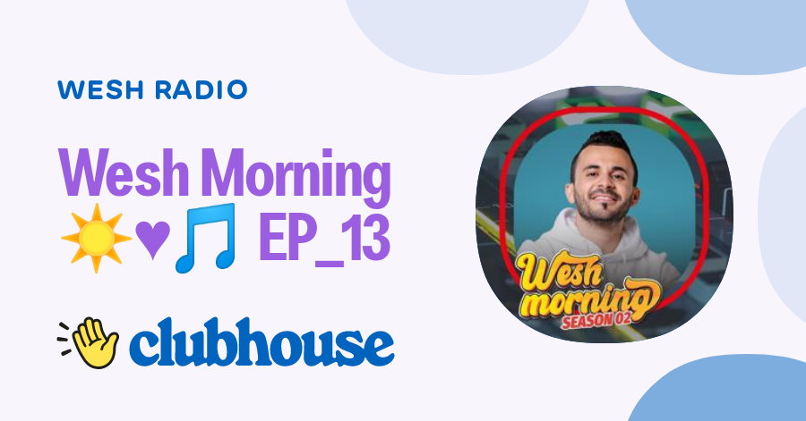 Wesh Morning ☀️♥️🎵 EP_13