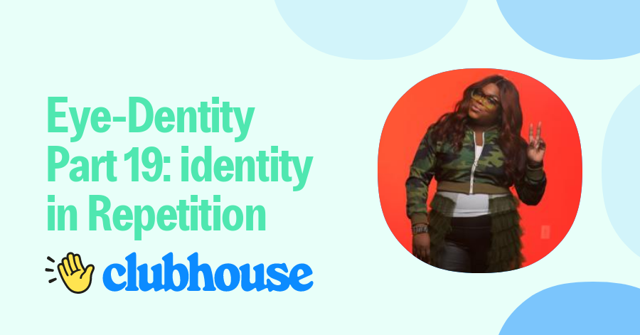 Eye-Dentity Part 19: identity in Repetition