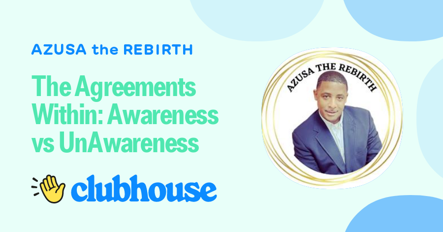 Join The Agreements Within: Awareness vs UnAwareness