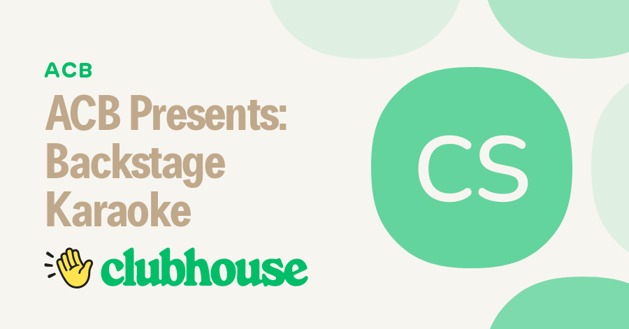 Join ACB Presents: Backstage Karaoke