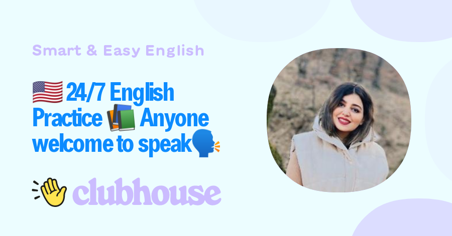 🇺🇸 24/7 English Practice 📚 Anyone welcome to speak🗣️