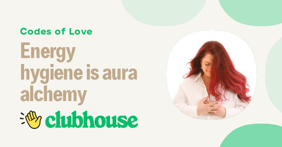 Energy hygiene is aura alchemy