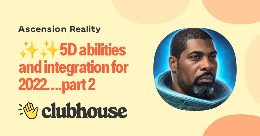5D abilities and integration for 2022….part 2