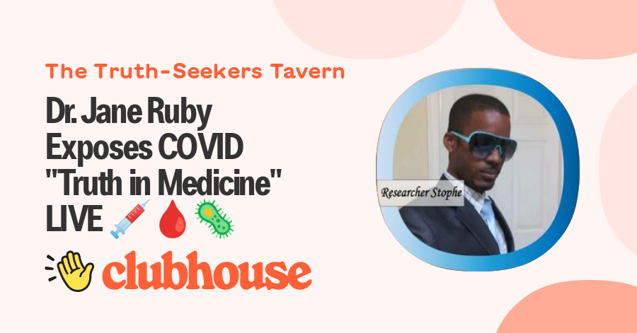 Dr. Jane Ruby Exposes COVID "Truth in Medicine" LIVE 💉🩸🦠