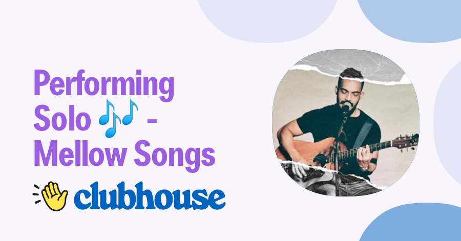 Join Performing Solo 🎶 - Mellow Songs