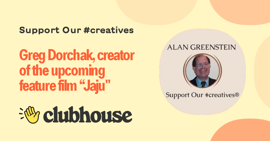 Greg Dorchak, creator of the upcoming feature film “Jaju"