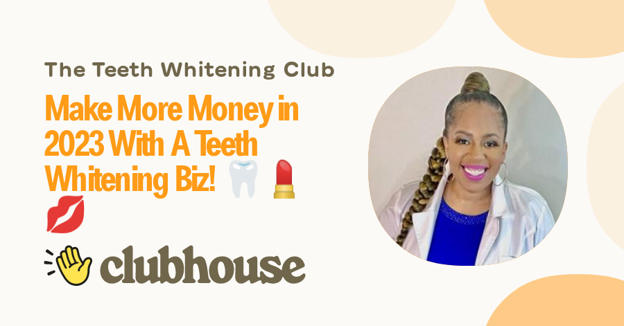 Make More Money in 2023 With A Teeth Whitening Biz! 🦷💄💋
