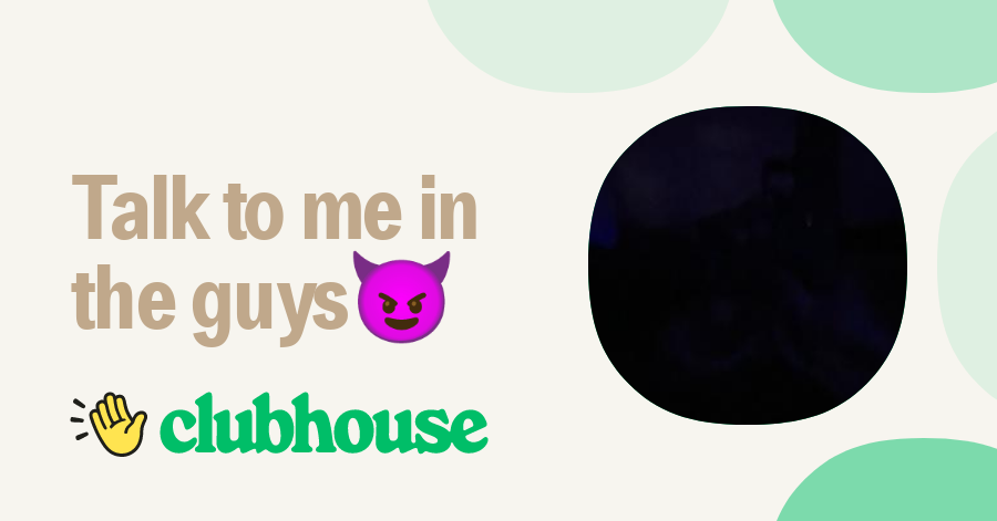 Talk to me in the guys😈