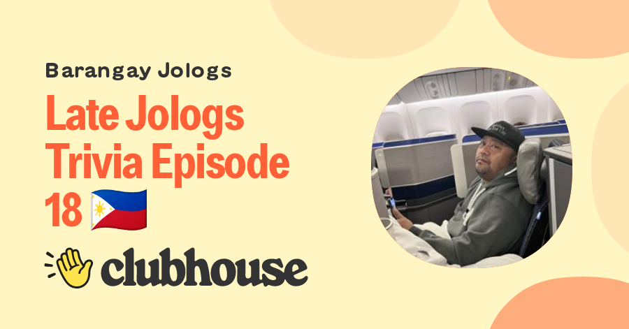 Join Late Jologs Trivia Episode 18 🇵🇭