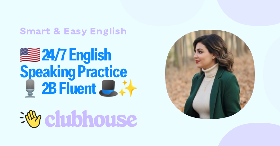 🇺🇸 24/7 English Speaking Practice 🎙 2B Fluent 🎩