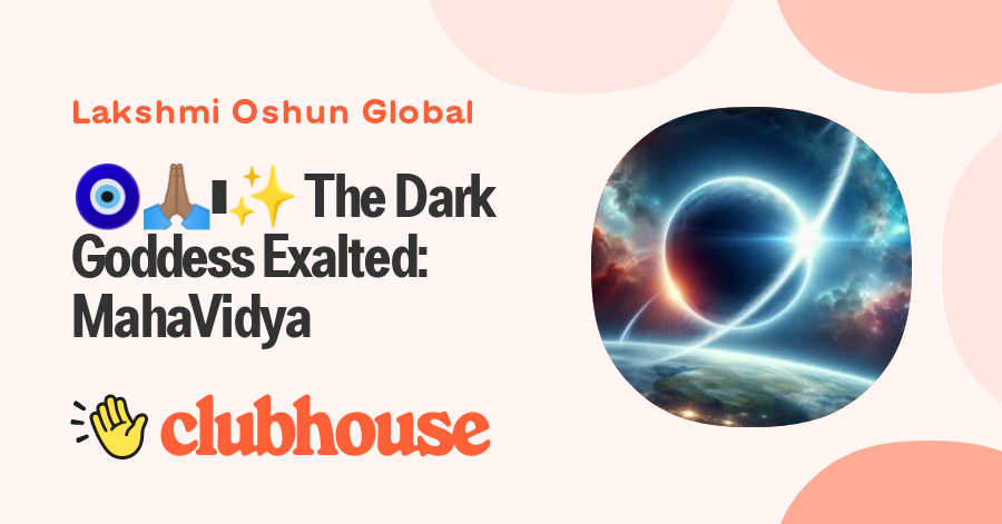 🧿🙏🏽🪬 The Dark Goddess Exalted: MahaVidya