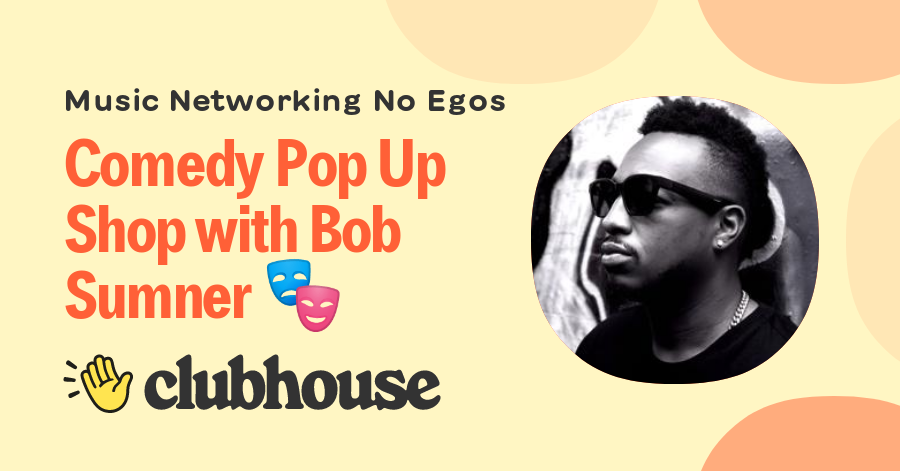 Join Comedy Pop Up Shop with Bob Sumner 🎭