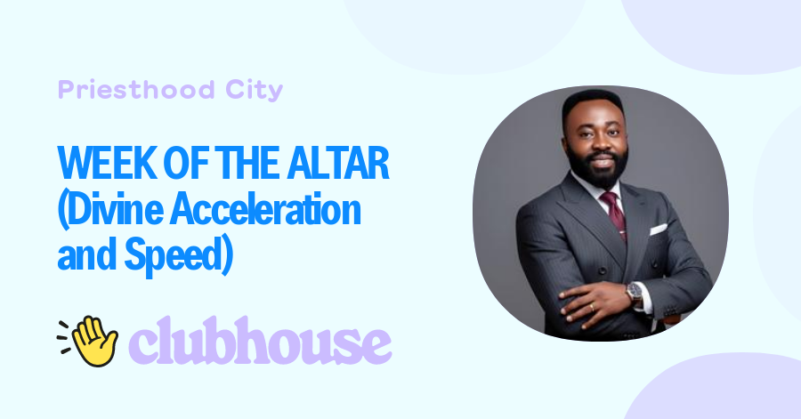 Join WEEK OF THE ALTAR (Divine Acceleration and Speed)