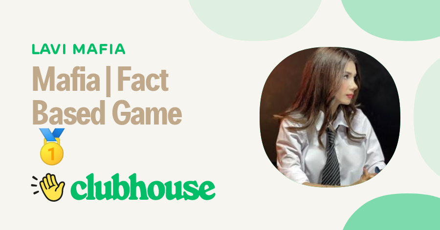 ‏Mafia | Fact Based Game 🥇