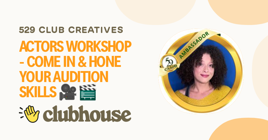 ACTORS WORKSHOP - COME IN & HONE YOUR AUDITION SKILLS 🎥 🎬