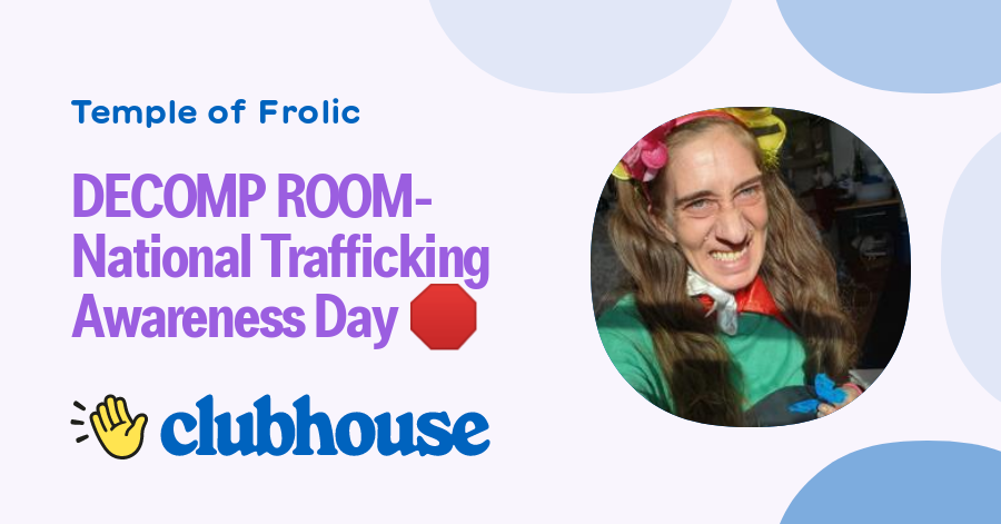 Join DECOMP ROOM-National Trafficking Awareness Day 🛑