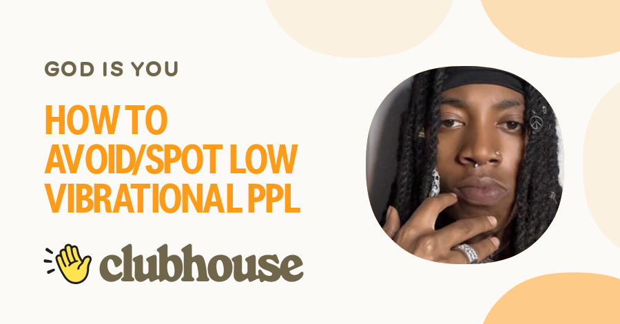 HOW TO AVOID/SPOT LOW VIBRATIONAL PPL