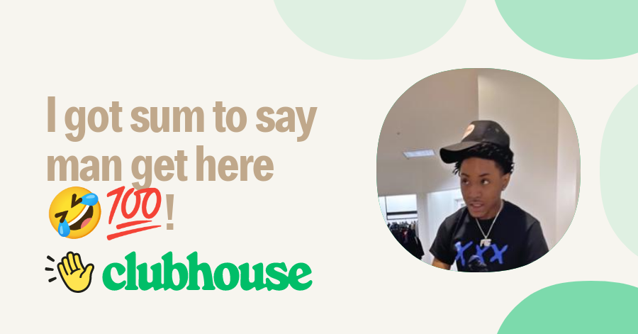 Join I got sum to say man get here 🤣💯!