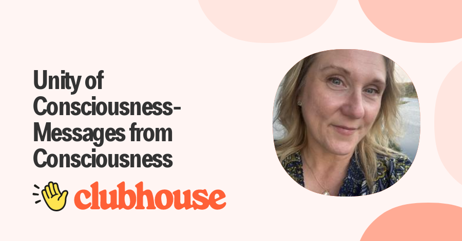 Unity of Consciousness-Messages from Consciousness