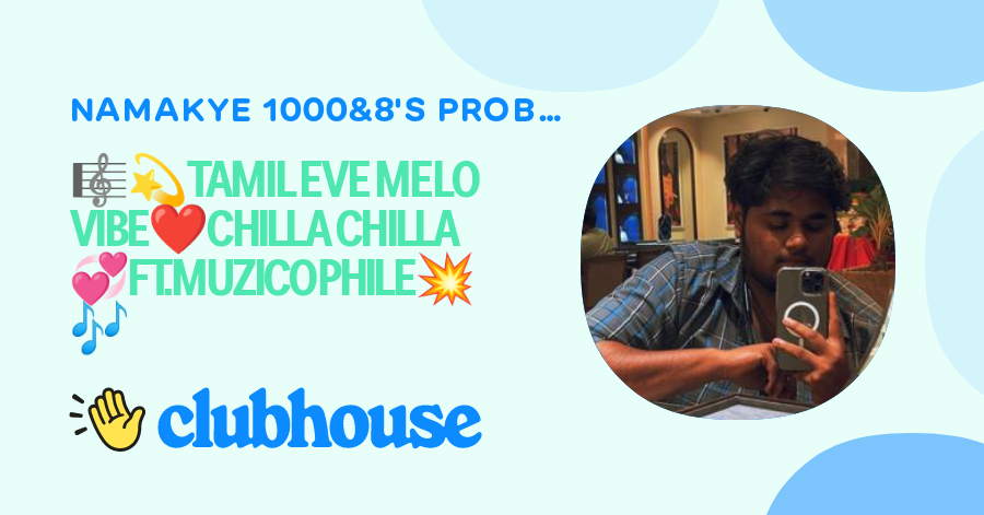 Join 🎼💫TAMIL EVE MELO VIBE ️CHILLA CHILLA💞FT.MUZICOPHILE💥🎶