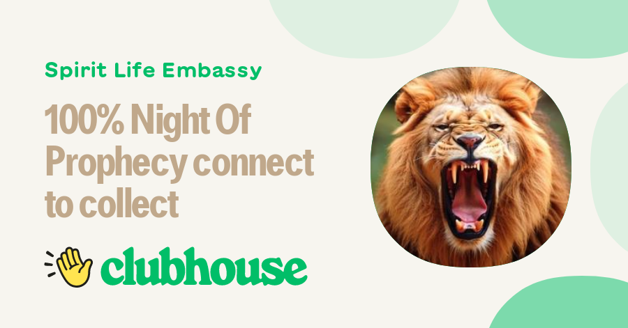 100% Night Of Prophecy connect to collect - Spirit Life Embassy