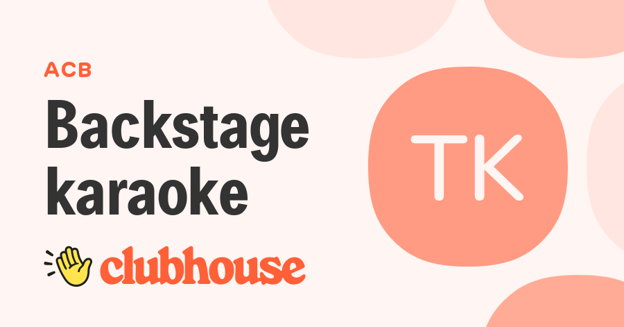 Backstage karaoke
