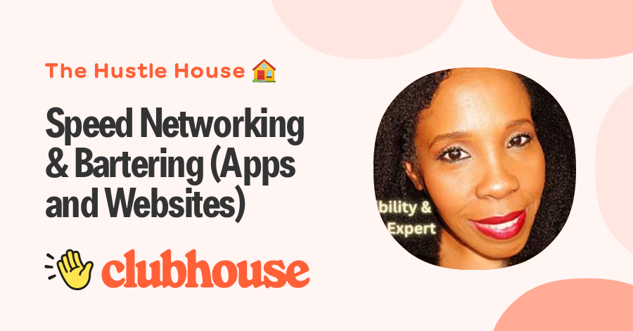 Speed Networking & Bartering (Apps and Websites)
