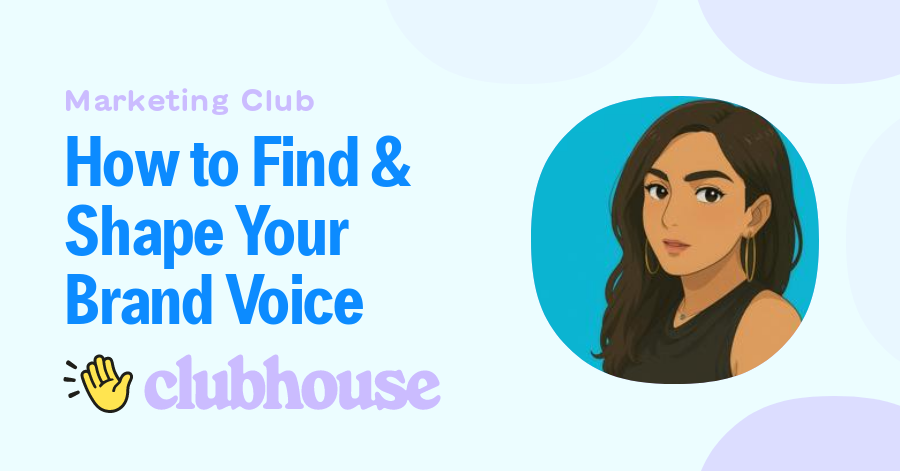 How To Find Shape Your Brand Voice Marketing Club how-to-find-shape-your-brand-voice-marketing-club