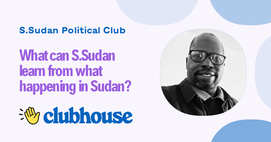 What can S.Sudan learn from what happening in Sudan?