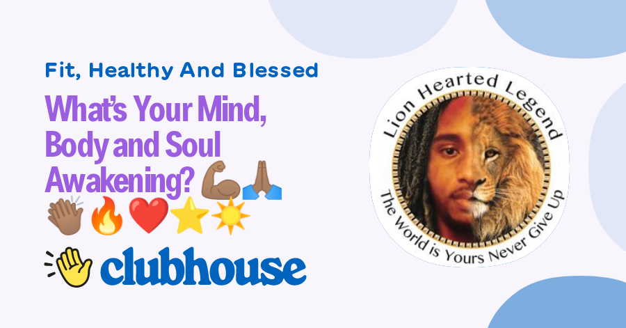 Join What’s Your Mind, Body and Soul Awakening? 💪🏽🙏🏽👏🏽🔥 ️⭐️☀️