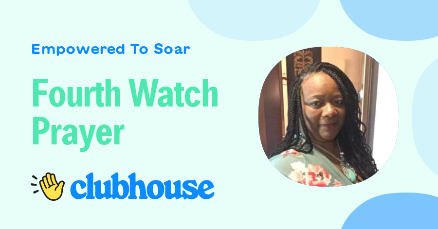 Join Fourth Watch Prayer