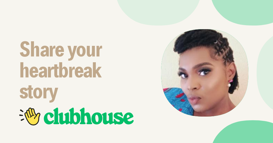 Share your heartbreak story