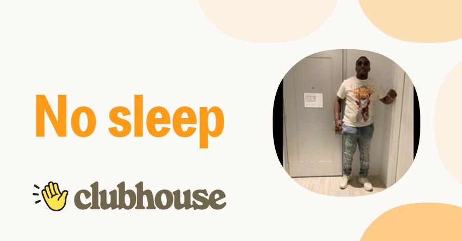 Join No sleep