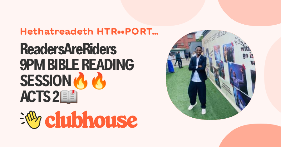 ReadersAreRiders 9PM BIBLE READING SESSION🔥🔥 ACTS 2📖