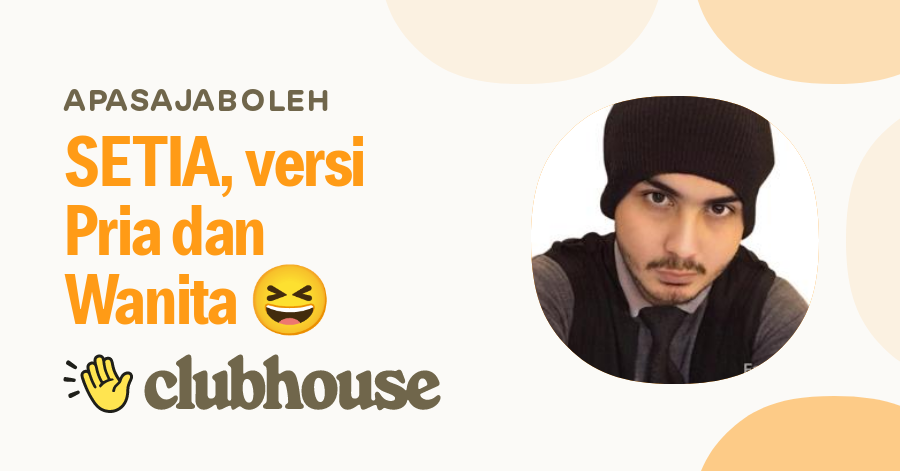 SETIA, versi Pria dan Wanita 😆