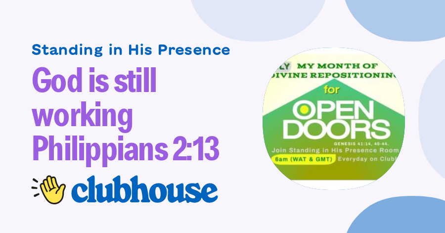 God is still working Philippians 2:13