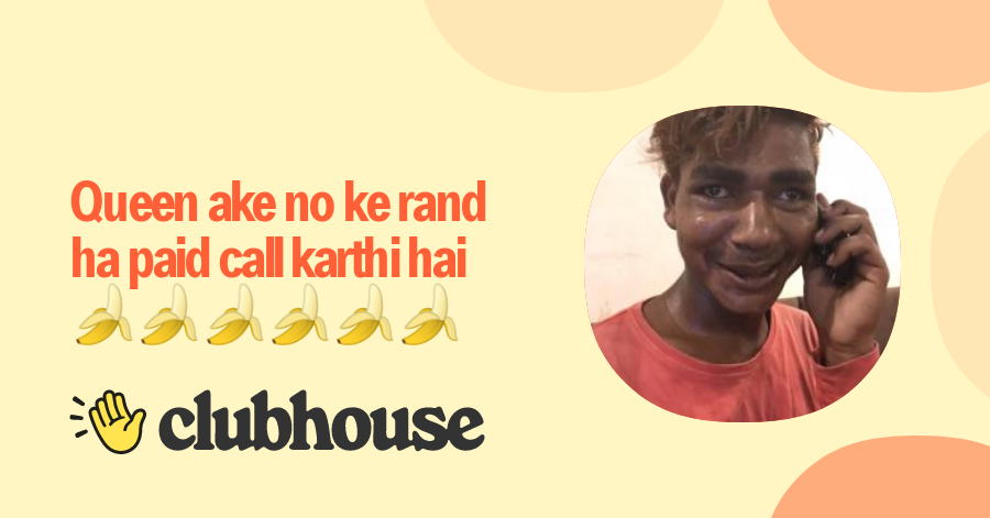 Queen ake no ke rand ha paid call karthi hai🍌🍌🍌🍌🍌🍌