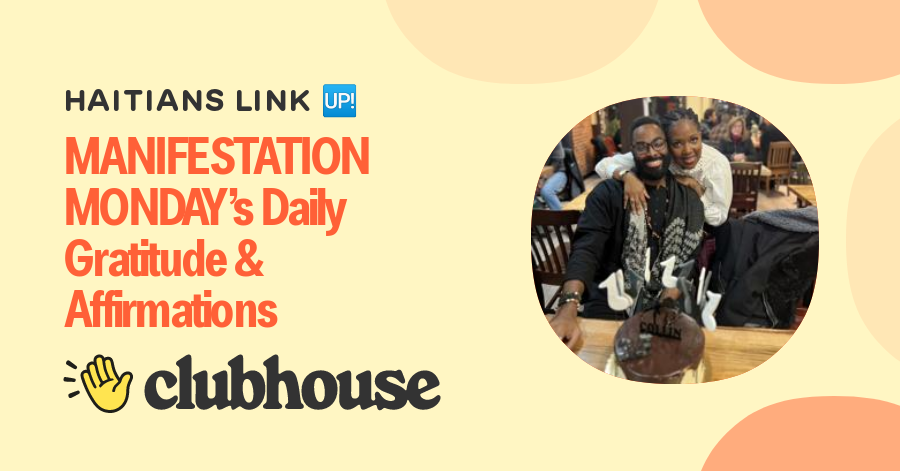 MANIFESTATION MONDAY’s Daily Gratitude & Affirmations
