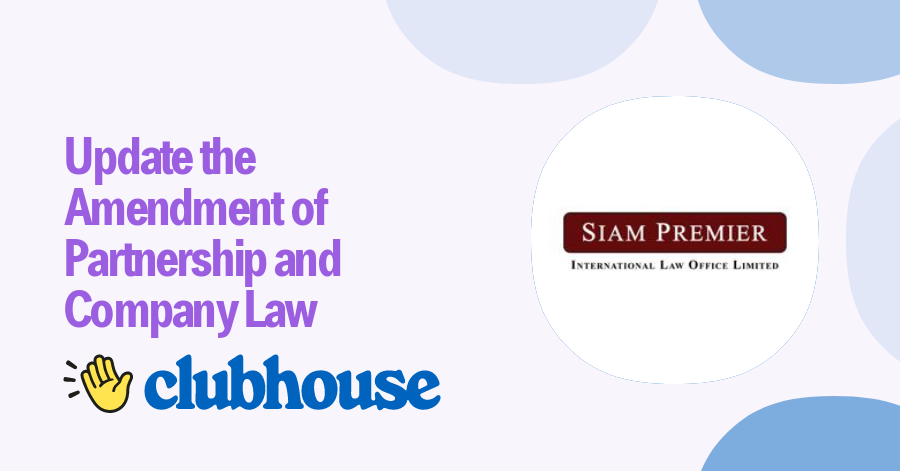 Update the Amendment of Partnership and Company Law