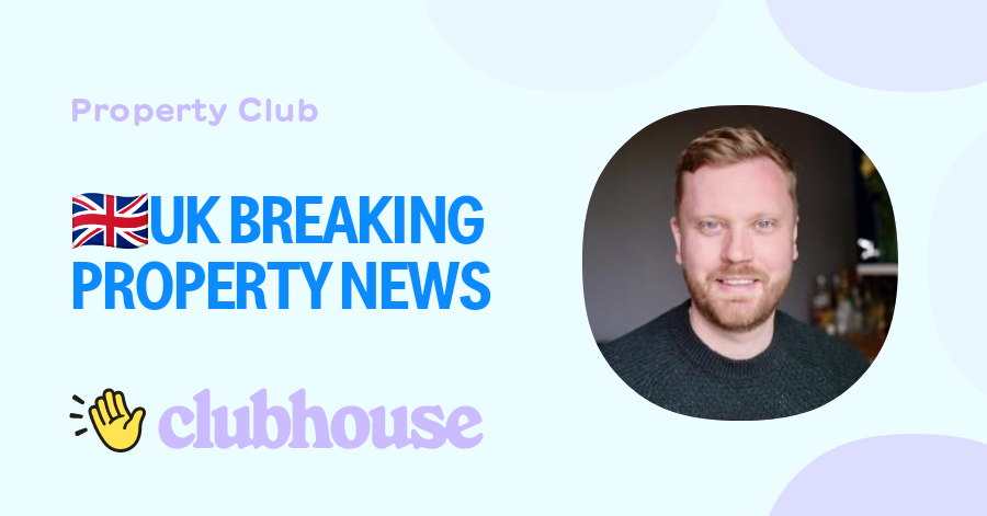Join 🇬🇧UK BREAKING PROPERTY NEWS