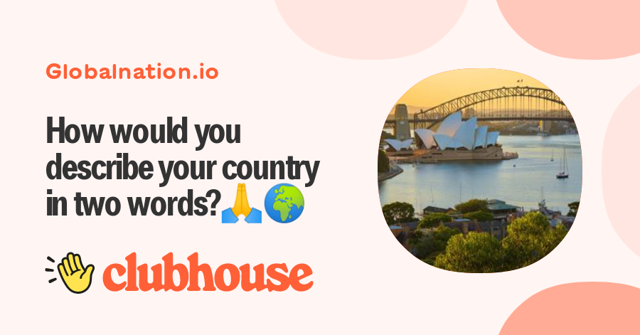 How would you describe your country in two words?🙏🌍