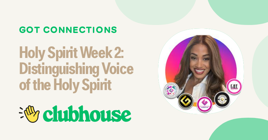 Holy Spirit Week 2: Distinguishing Voice of the Holy Spirit