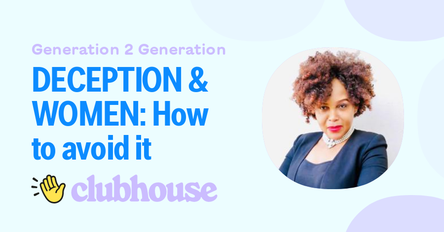 DECEPTION & WOMEN: How to avoid it
