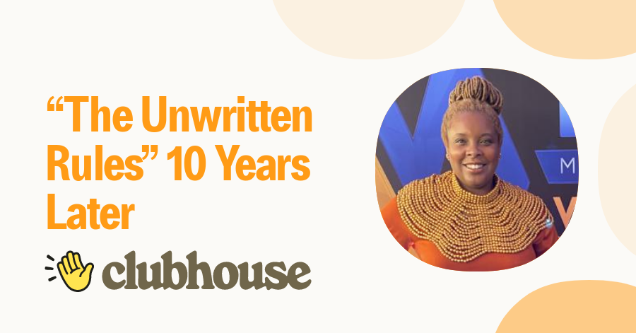 “The Unwritten Rules” 10 Years Later