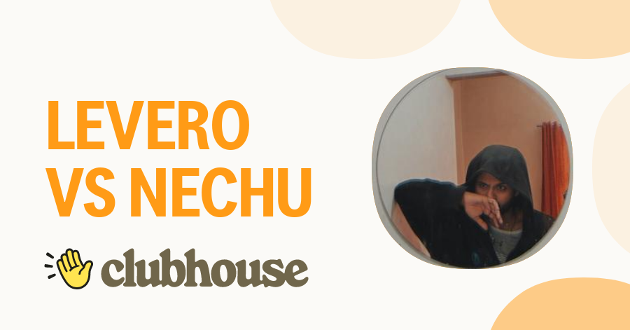 LEVERO VS NECHU