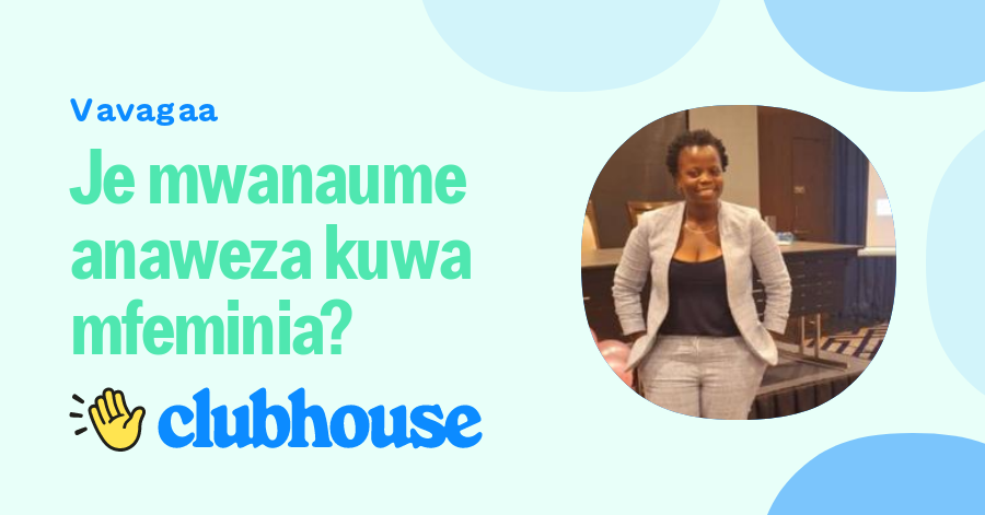 Je mwanaume anaweza kuwa mfeminia?