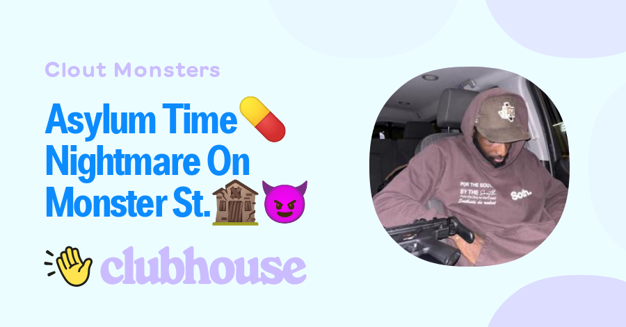 Asylum Time💊 Nightmare On Monster St.🏚️😈