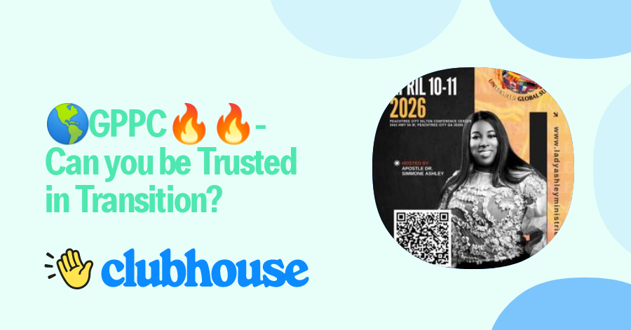 🌎GPPC🔥🔥- Can you be Trusted in Transition?