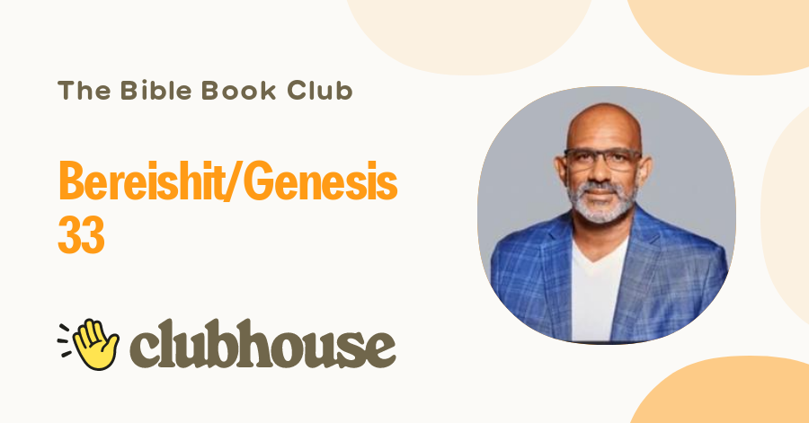 Bereishit/Genesis 33